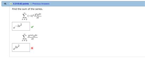 Solved Find The Sum Of The Series Sum N 0 To Infinity