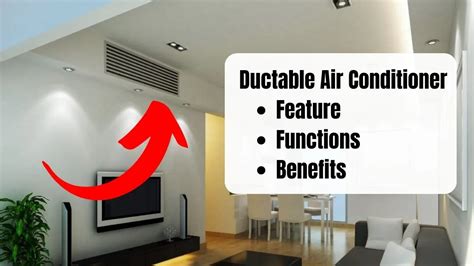 Ductable Air Conditioner Feature Function And Benefits Gotanidea