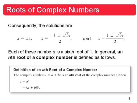 Objectives Find Nth Roots Of Complex Numbers
