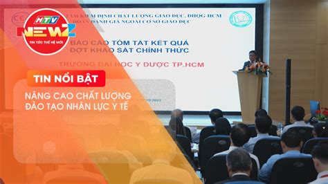 KIỂM ĐỊNH CHẤT LƯỢNG ĐỂ NÂNG CAO CHẤT LƯỢNG ĐÀO TẠO NHÂN LỰC Y TẾ YouTube
