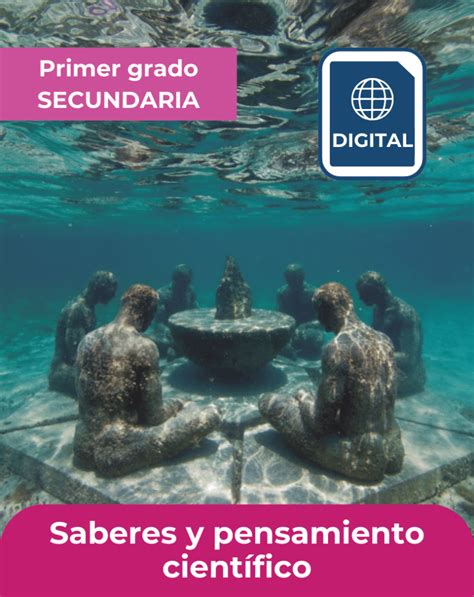Saberes Y Pensamiento Científico Primer Grado De Secundaria