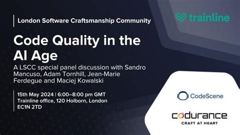 Codescene On Linkedin Code Quality In The Ai Age Panel Discussion At Trainline Wed May 15