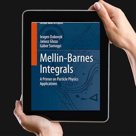 Mellin Barnes Integrals A Primer On Particle Physics Applic Inspire Uplift