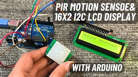 Pir Motion Sensor And16x2 I2c Lcd Display With Arduino English