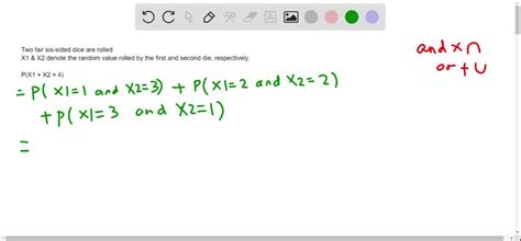 Solved Consider The Rolling Of Two Fair Six Sided Dice Let X1x2