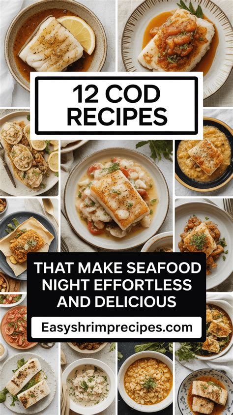 12 Cod Recipes That Make Seafood Night Effortless And Delicious