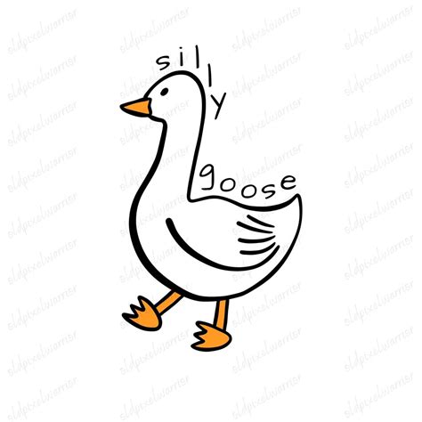 Silly Goose Svg Silly Goose Png Silly Goose Decal Silly Goose Heat Transfer Goose University
