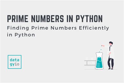 Python Prime Numbers Find A Value Or A Range Of Values • Datagy