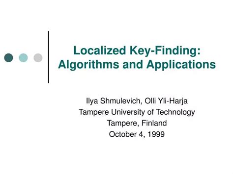 Ppt Localized Key Finding Algorithms And Applications Powerpoint