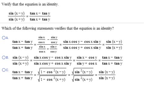 Solved Verify That The Equation Is An Identity Which Of The