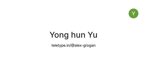 Yong Hun Yu — Teletype