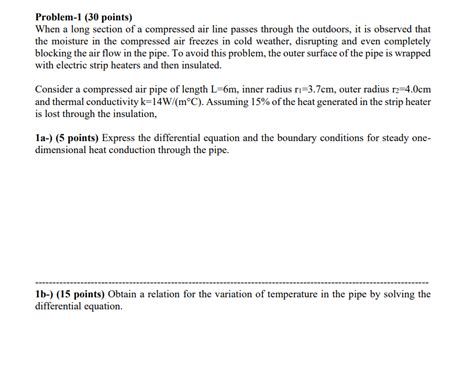 Solved Problem 1 30 Points When A Long Section Of A