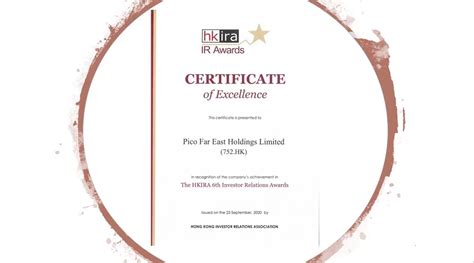 Pico Far East Holdings Limited Awarded Certificate Of Excellence At The Hkira 6th Investor