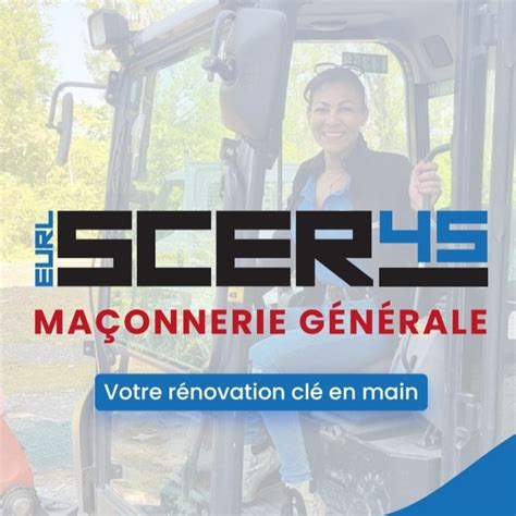 Scer 45 Maçonnerie Générale Scer 45 Maçonnerie Générale