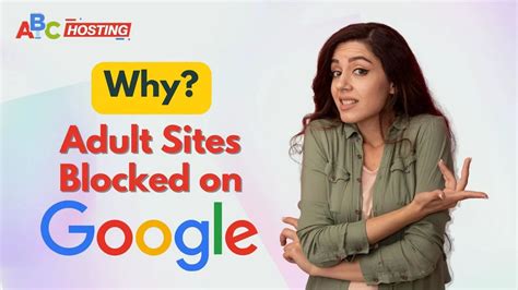 Why Adult Sites Blocked On Google And How To Protect Your Website
