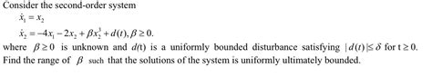Solved Consider The Second Order System Chegg Com