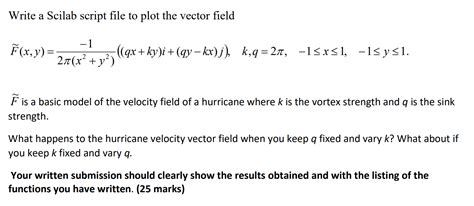 Write A Scilab Script File To Plot The Vector Field A