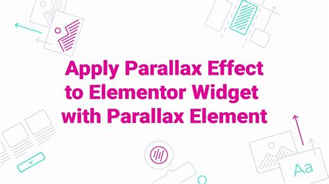Jettricks How To Apply Parallax Effect To Elementor Widget With Parallax Element Youtube