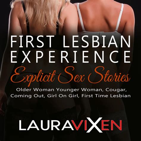 First Lesbian Experience Explicit Sex Stories Audiobook Librofm