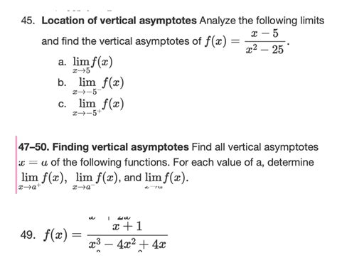 Solved 45 Location Of Vertical Asymptotes Analyze The