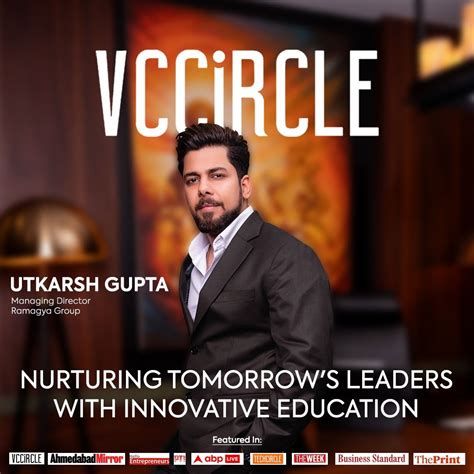 Utkarsh Gupta On Linkedin Honored To Be Featured For Shaping Tomorrows Leaders Through