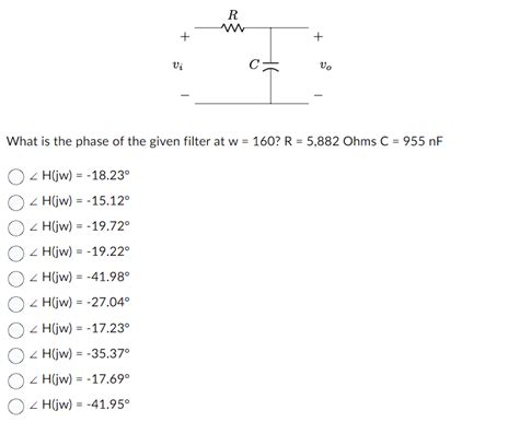 Solved What Is The Phase Of The Given Filter At Chegg Com