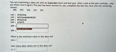Texts You Are Examining A Data Set With An Expanded Stem And Leaf Plot