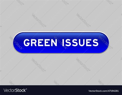 Blue Color Capsule Shape Button With Word Green Vector Image