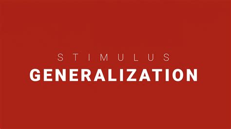 Stimulus Generalization