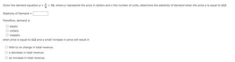Solved Given The Demand Equation P Elasticity Of Demand Chegg Com