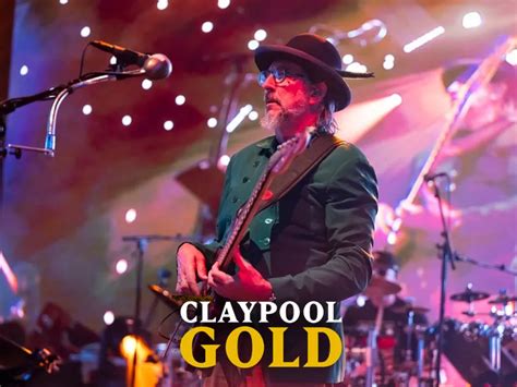 Claypool Gold Primus Les Claypools Frog Brigade And The Claypool