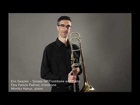 Ewazen Sonata For Trombone And Piano I Allegro Maestoso Youtube