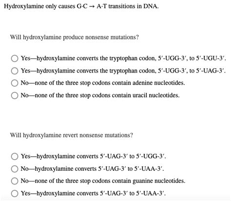 Solved Hydroxylamine Only Causes G C → A T Transitions In