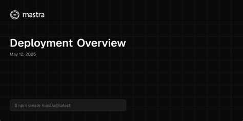 Deployment Overview
