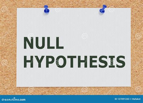 NULL HYPOTHESIS Concept Stock Illustration Illustration Of Design