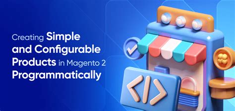 Magento 2 Create A Configurable Product Programmatically
