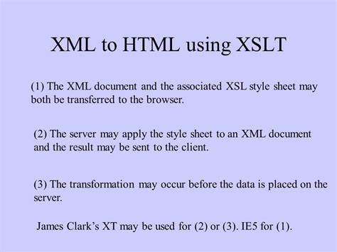 Xmlxslt What Is Xml What Is Xslt From Xml To Html Using Xslt Ppt Video Online Download