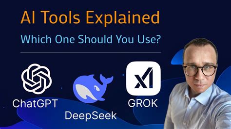 Ai Tools Explained And Compared Deepseek Grok And Chatgpt Which