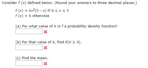 Solved Consider F X Defined Below Round Your Answers To