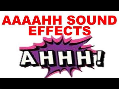 Ahhh Sound Effects Youtube