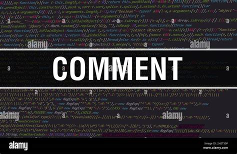 Comment Text Written On Programming Code Abstract Technology Background Of Software Developer