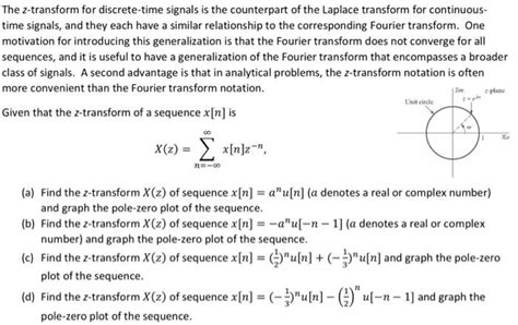 Solved The Z Transform For Discrete Time Signals Is The Chegg