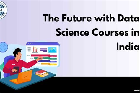 The Future With Data Science Courses In India Iabac