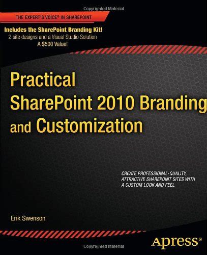 practical sharepoint 2010 branding and customization let me read