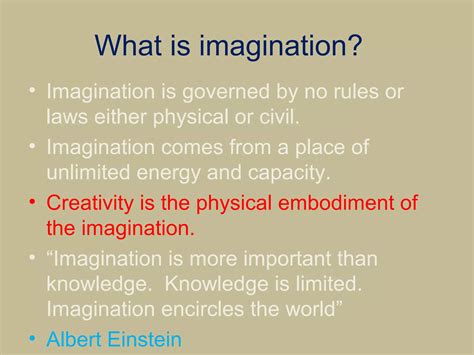 The Power Of Creativity And The Imagination Ppt