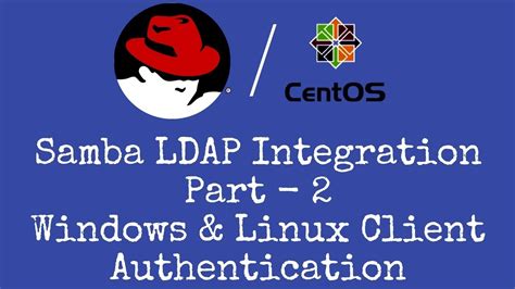 Samba LDAP Integration Part Windows Linux Clients Authentication Hindi YouTube