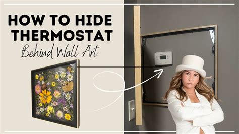 How To Cover Your Thermostat With Wall Art I Secret Thermostat Cover I Easy Diy To Cover