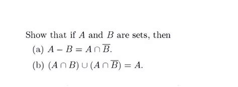 Solved Show That If A And B Are Sets Chegg Com