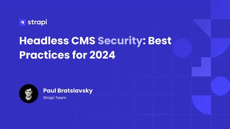 Headless Cms Security Best Practices For 2025 Strapi