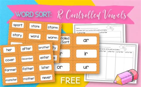 R Controlled Vowels Word Sort Free Word Work